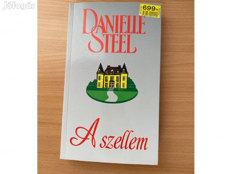 Danielle Steel: A szellem című könyv - IX. kerület, Könyv - Jófogás