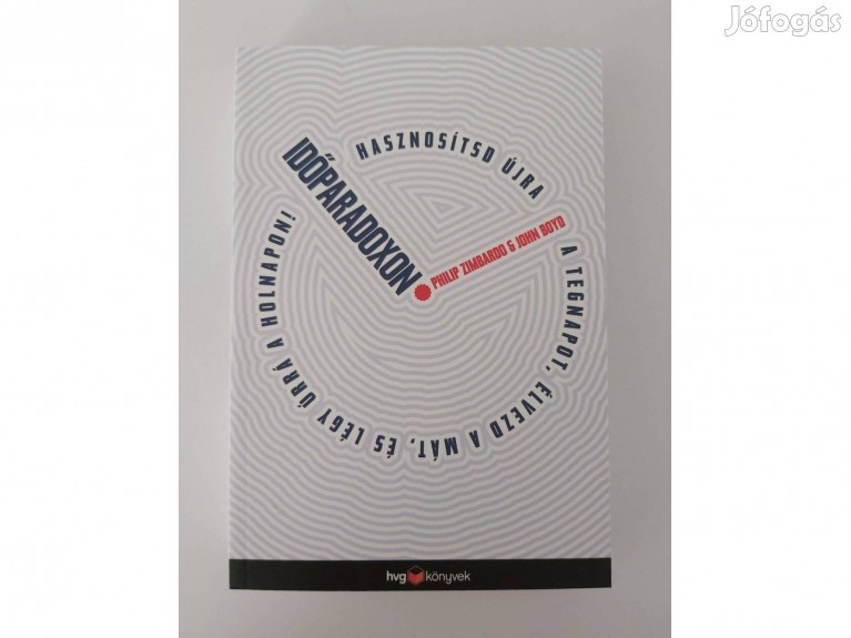 John Boyd Philip Zimbardo: Időparadoxon - V. kerület, Egyéb - Jófogás