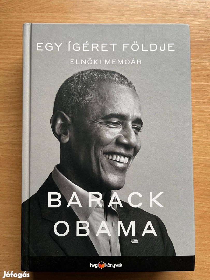 Barack Obama: Egy ígéret földje - Dunakeszi, Könyv - Jófogás