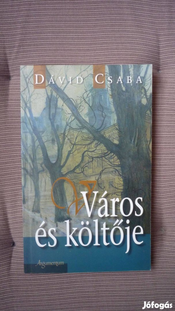 Dávid Csaba Könyv Város és költője Stanislaw Wyspianski élete Krakkó ...