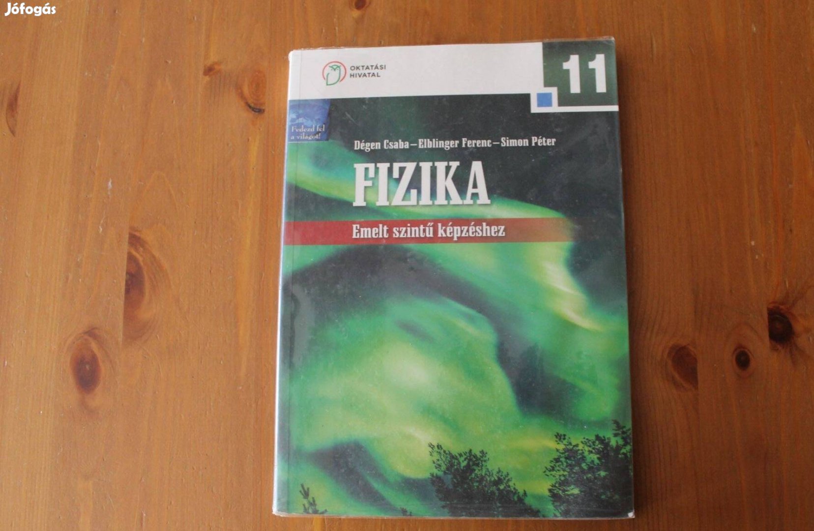Fizika 11. tankönyv OFI ( Emelt szintű képzéshez. ) - IV. kerület ...