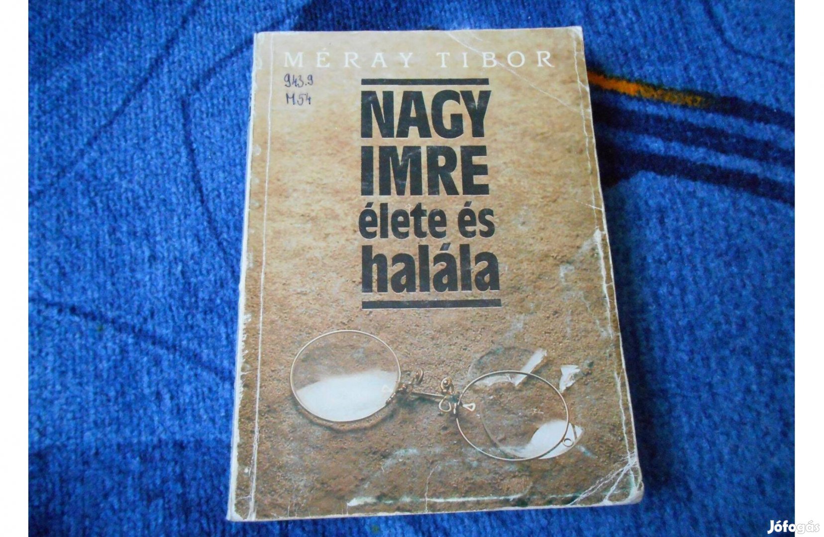 Méray Tibor:Nagy Imre élete és halála - Gyöngyös, Könyv - Jófogás