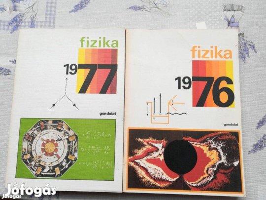 Fizika 1976 1977 2 db könyv együtt 1400 Ft - Dunaújváros, Szakkönyv ...